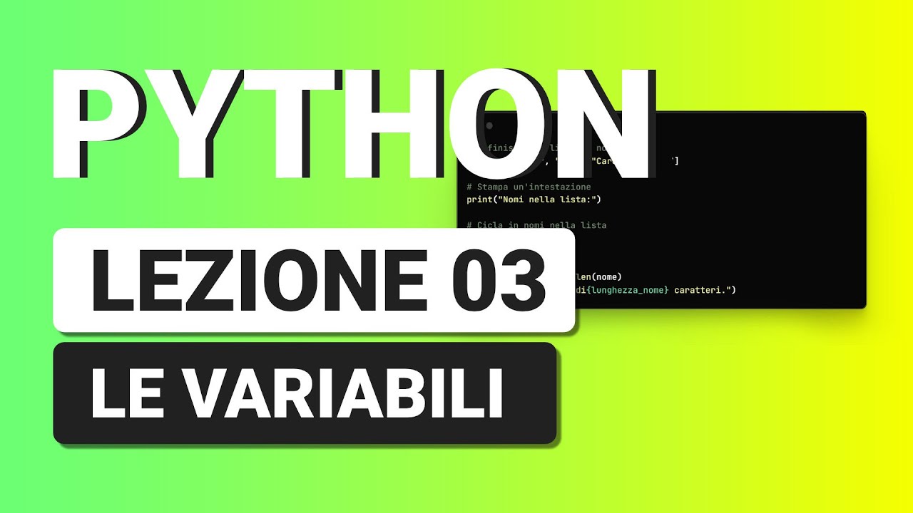 PYTHON Tutorial Italiano 03 - Variabili - YouTube