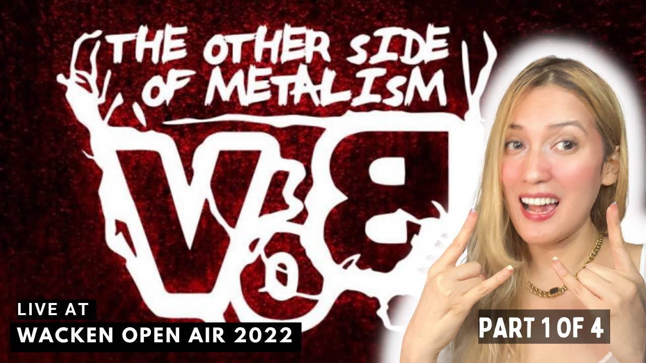 REAKSI VOB live at Wacken Open Air 2022 (part 1/4) - YouTube