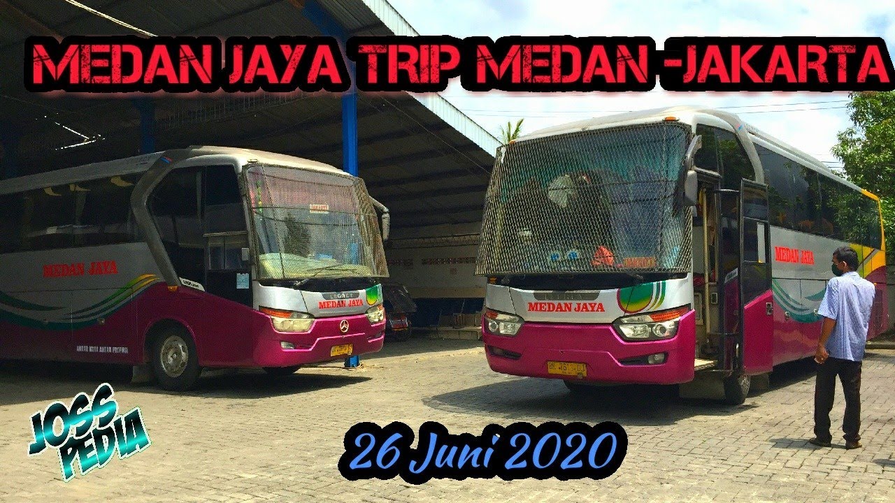 Bus Medan Jaya trip Medan - Jakarta Executive Class Kembali Ramai ...