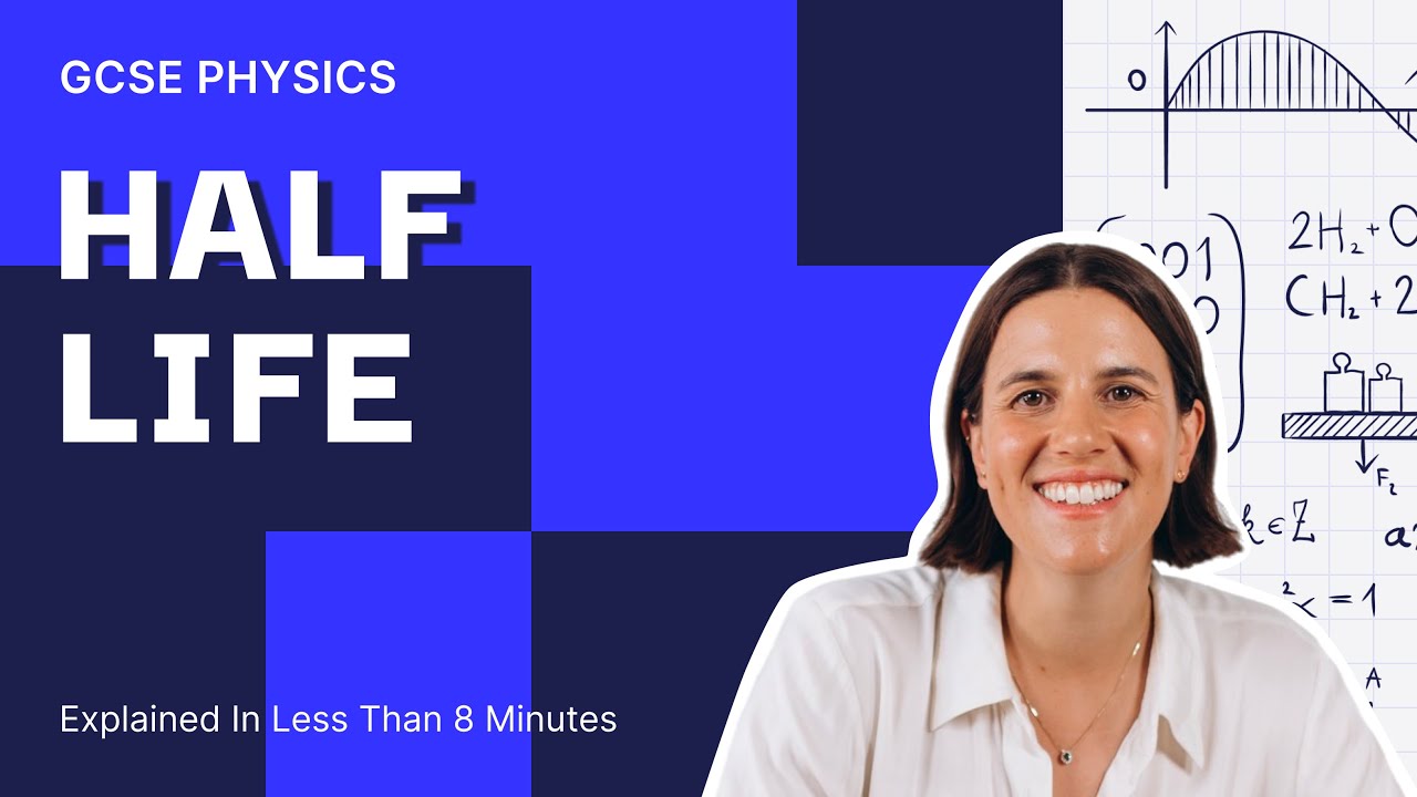Half Life explained in less than 8 minutes | GCSE Physics - YouTube