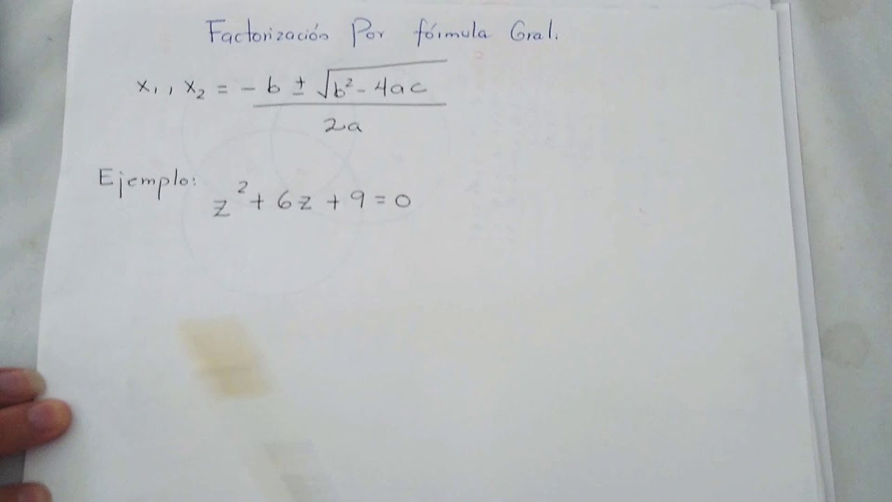 FÓRMULA GENERAL| Factorización - YouTube