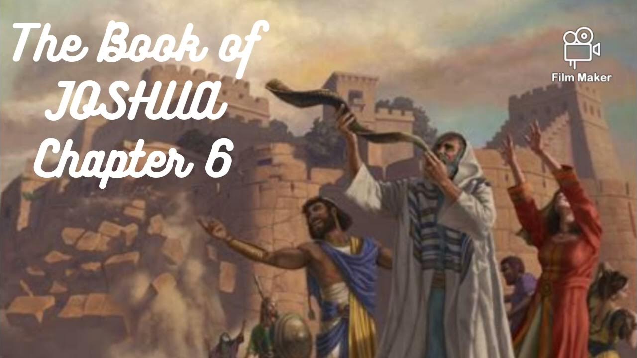 The Book of JOSHUA Chapter 6 - YouTube