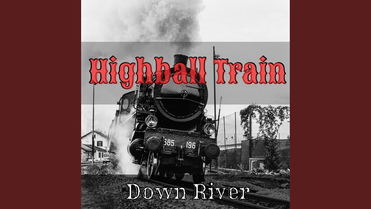 Highball Train - YouTube