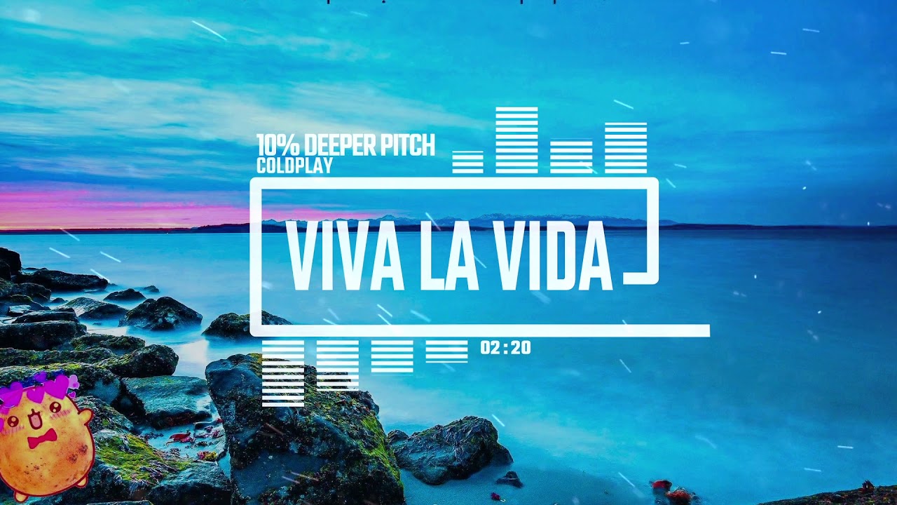 Coldplay - Viva La Vida [10% Deeper Pitch] (Bass Boosted) REMASTERED ...