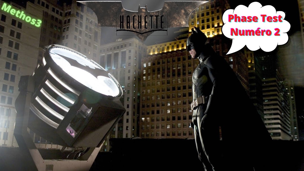 PHASE TEST NUMERO 2 , BATMAN DE CHEZ HACHETTE , - YouTube