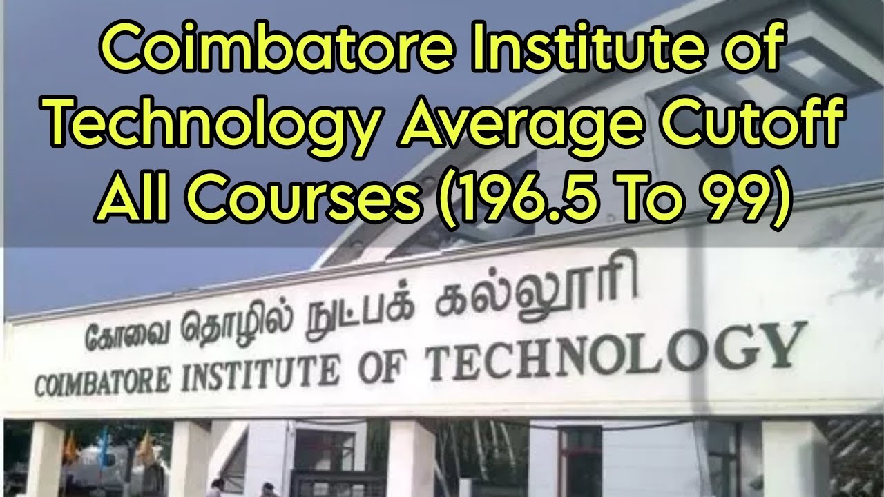 Coimbatore Institute of Technology(CIT) Average Cutoff For All Courses ...