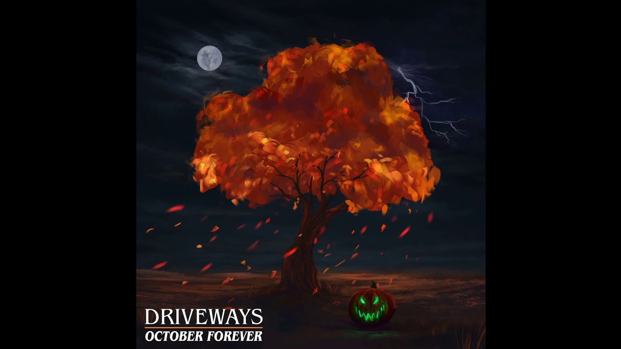 Driveways - October Forever - YouTube
