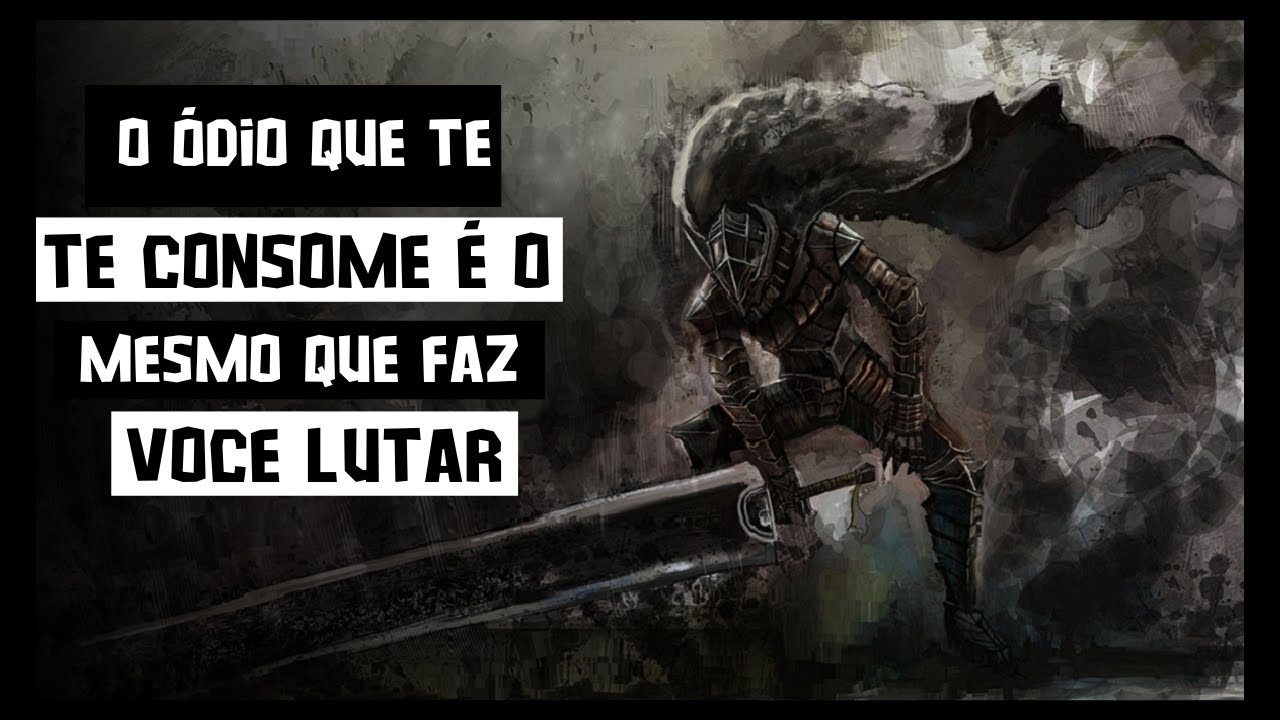 O Ódio que te CONSOME também te FAZ LUTAR! | Análise Profunda do Guts ...