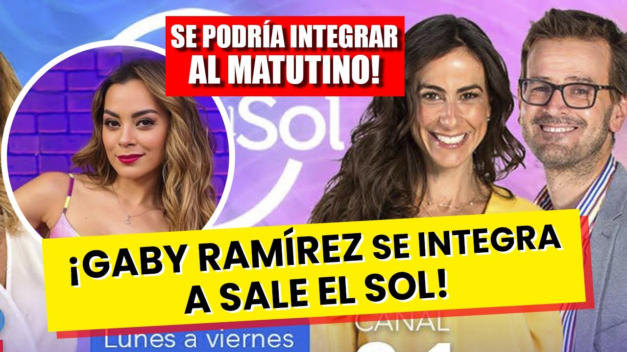 ¡Regresa a la televisión! La Conductora Gaby Ramírez podría integrarse al matutino de Sale el ...