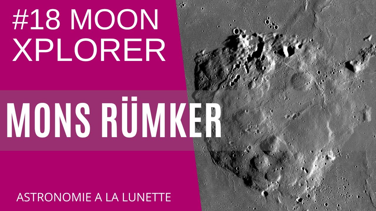 Moon Xplorer #18 - Mons Rümker - YouTube
