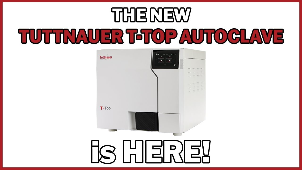The New Tuttnauer T-Top Autoclave is Here - YouTube