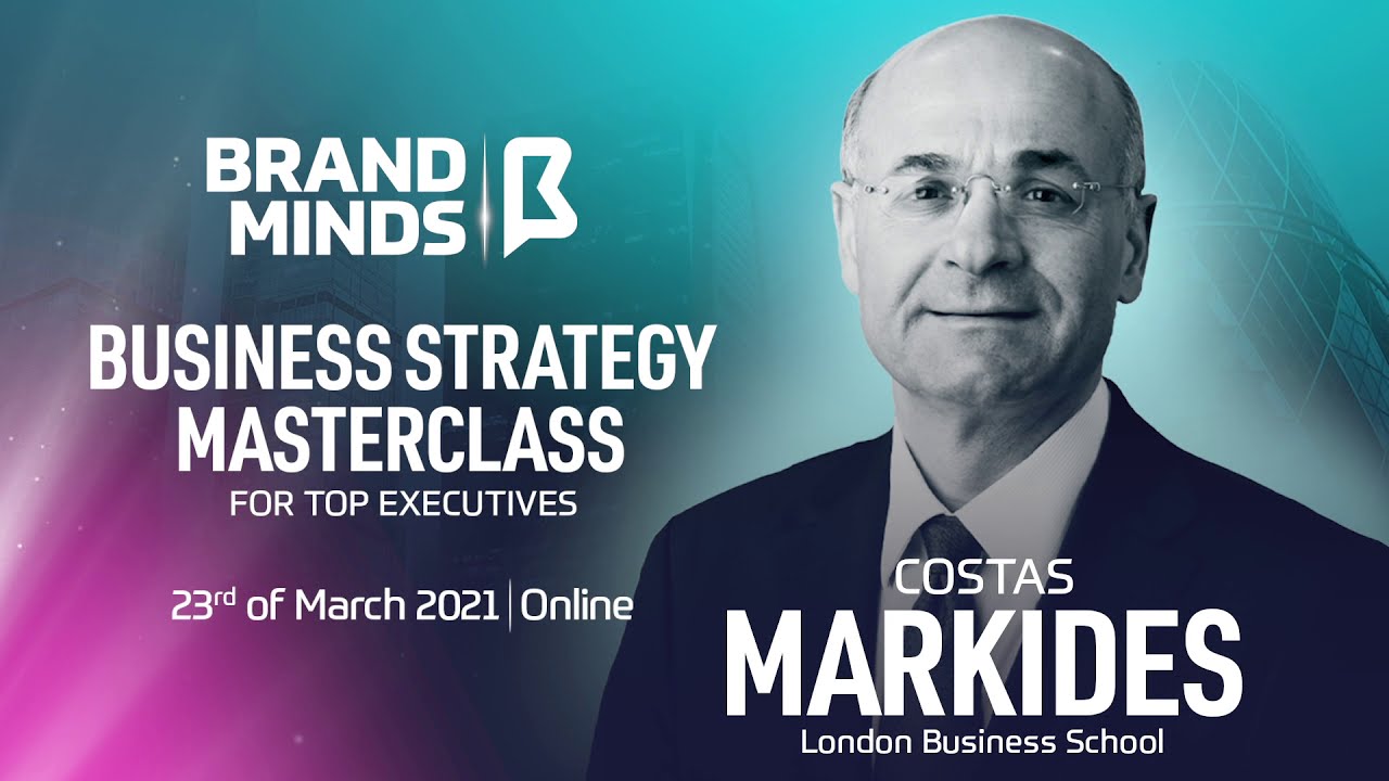 Business Strategy Masterclass with Costas Markides | BRAND MINDS - YouTube