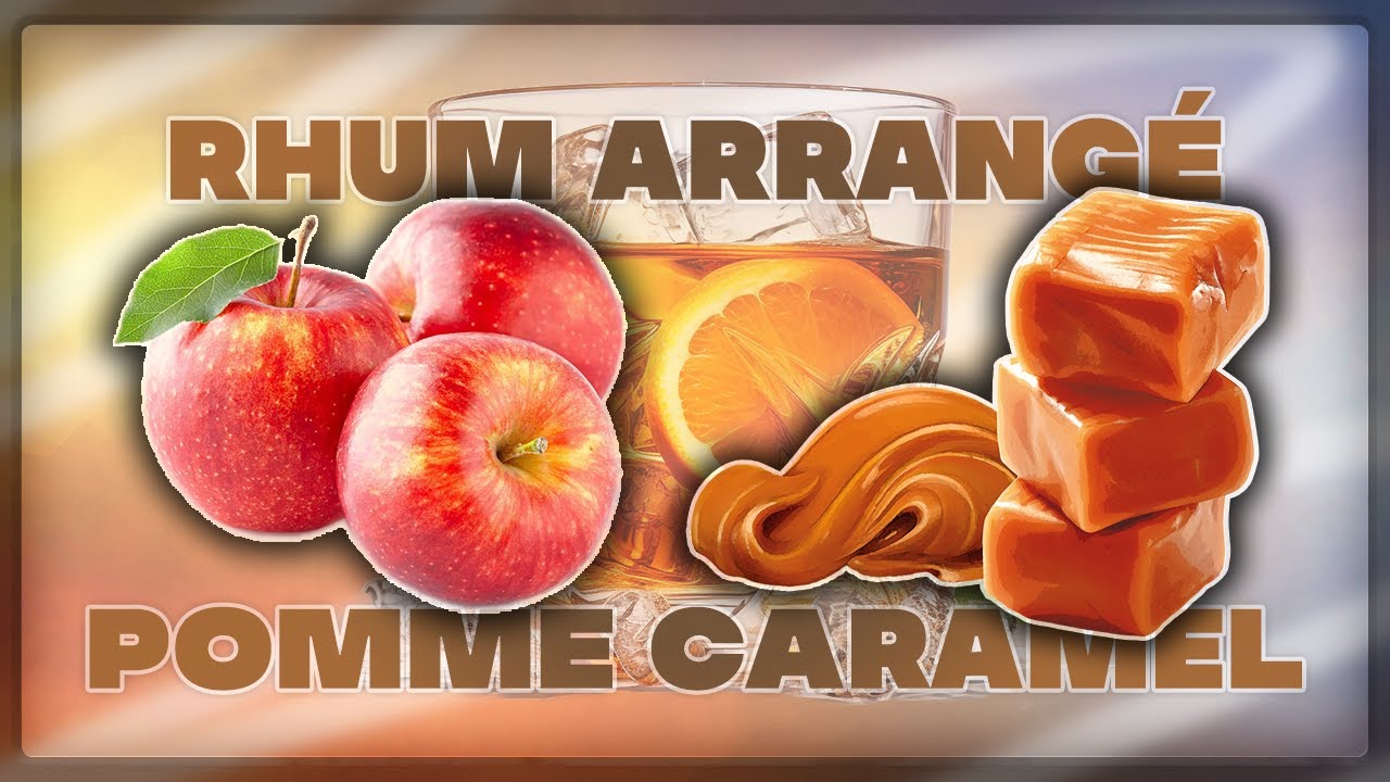 RHUM ARRANGÉ POMME CARAMEL BEURRE SALÉ 🍎 (NOTRE MEILLEURE RECETTE ...