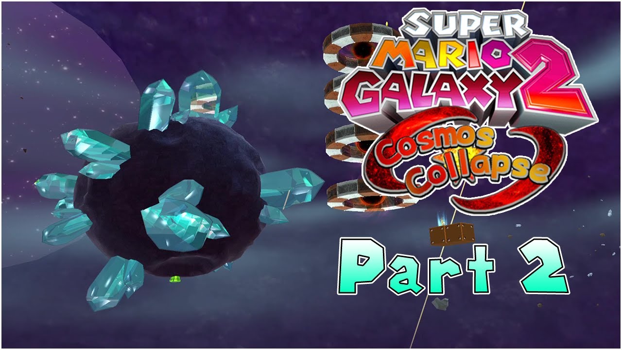 INSANE NEW FEATURES! | Super Mario Galaxy 2 Cosmos Collapse 2.0 (Part 2 ...