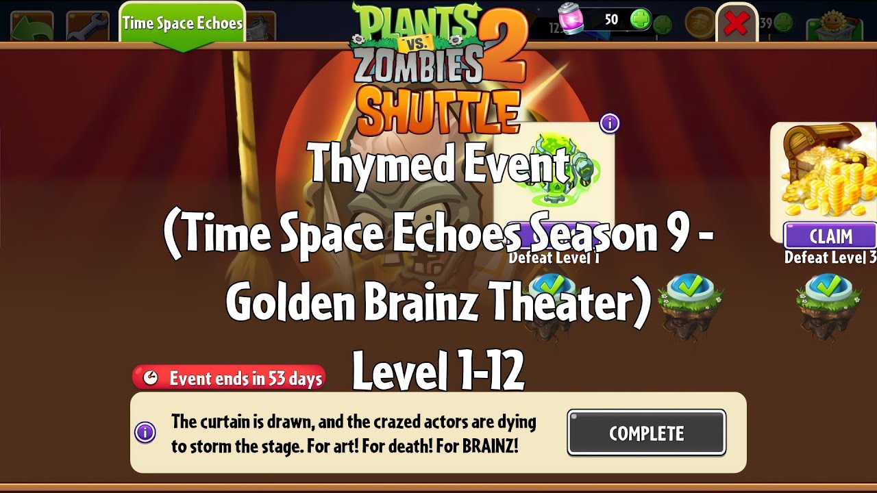 PvZ2 SHUTTLE - Thymed Event: Time Space Echoes Season 9, Level 1-12 ...