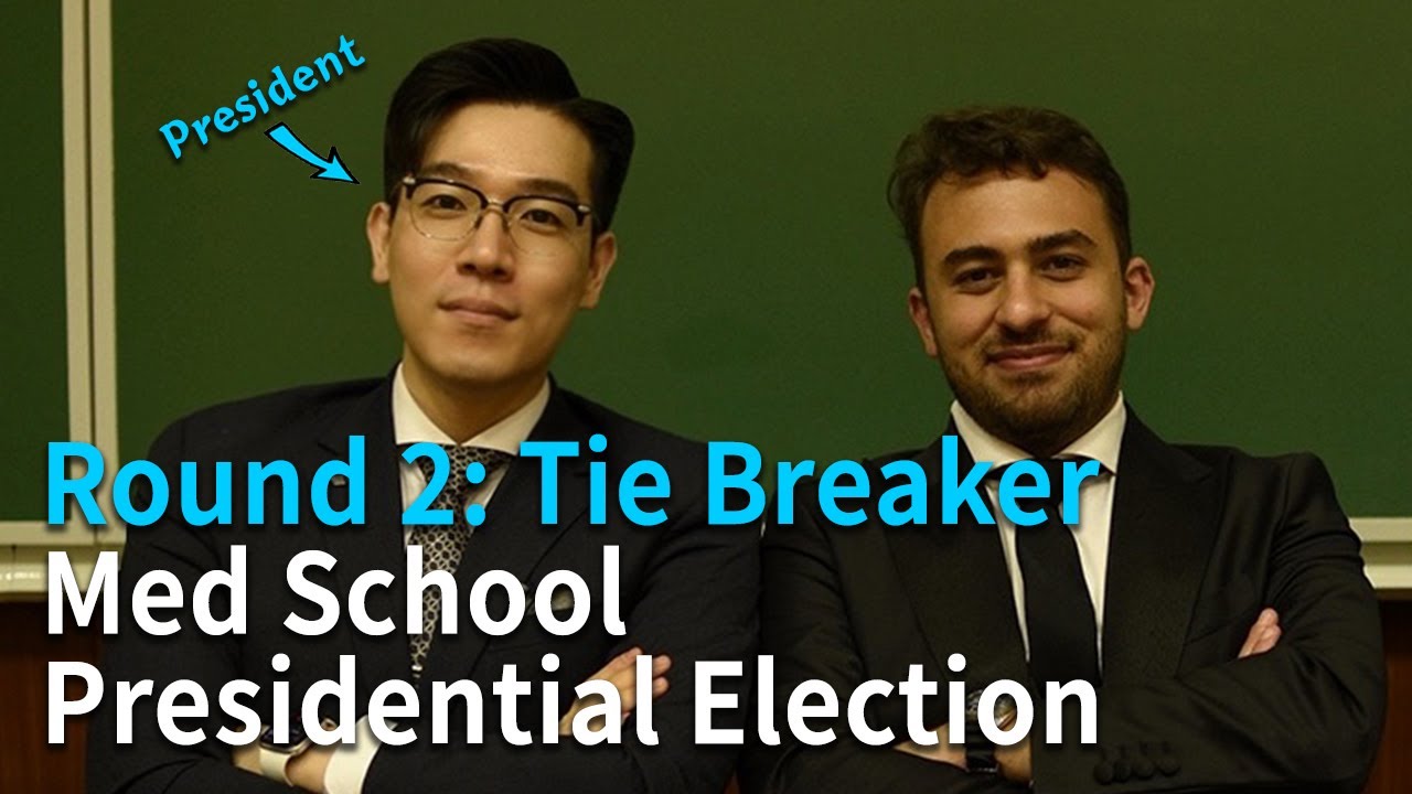 Med School Presidential Election: Final Round🏆 - YouTube