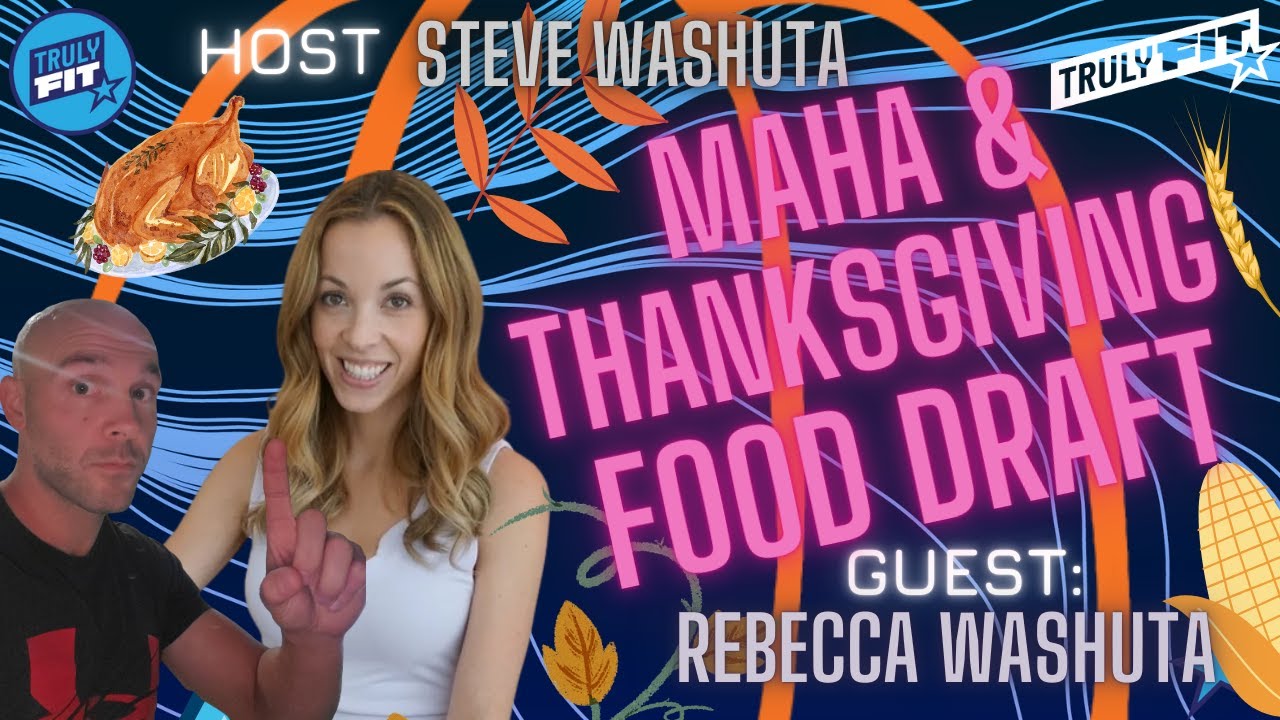 MAHA & Thanksgiving Food Draft - YouTube