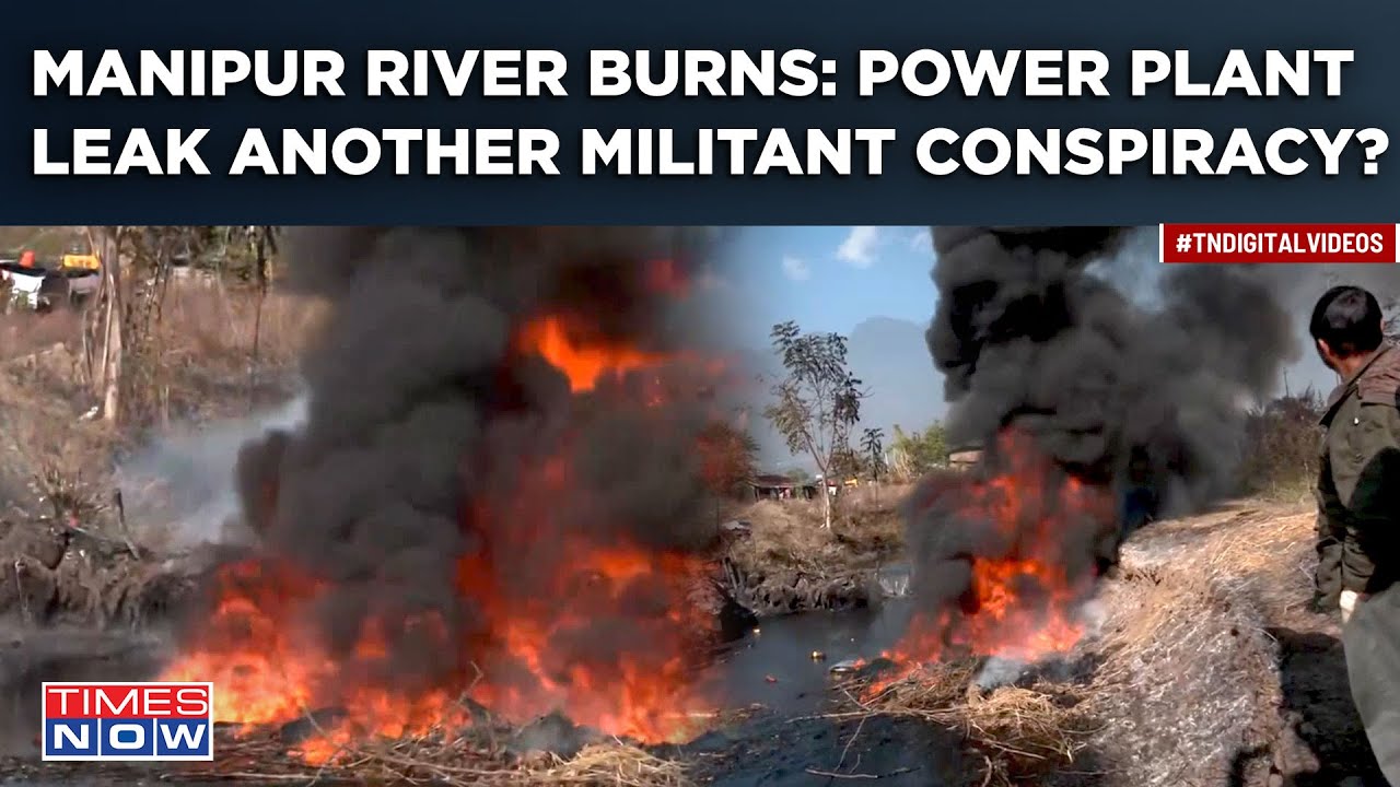 Manipur Leimakhong Power Station Leak| Sabotage Or Accident? Horrific ...