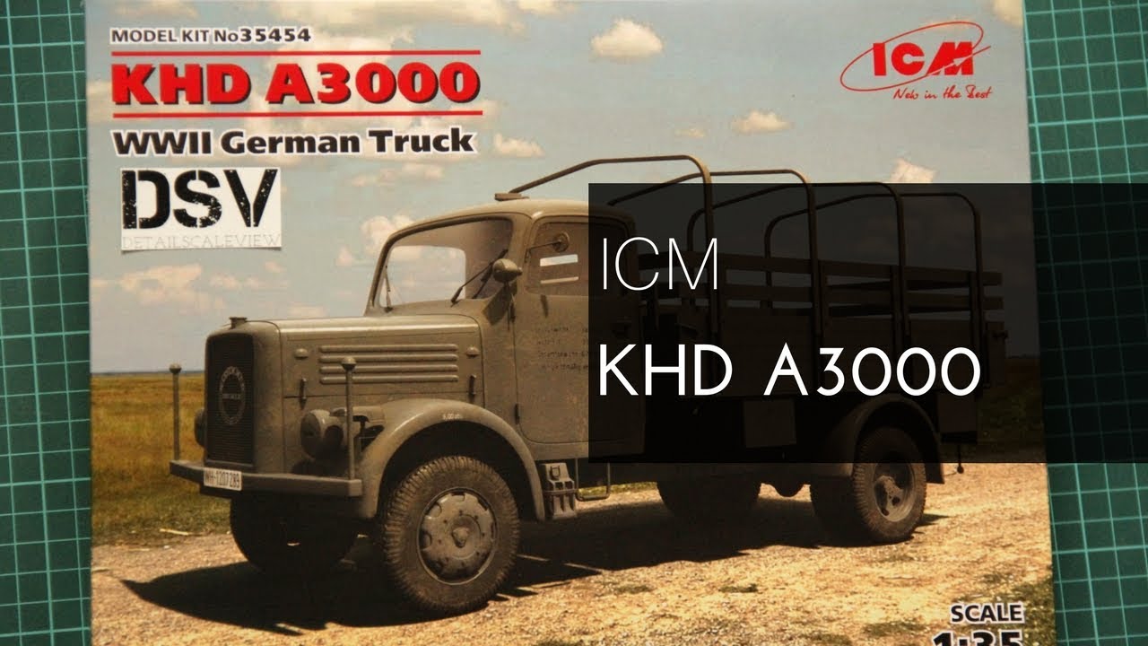 ICM 1/35 KHD A3000 (35454) Review - YouTube
