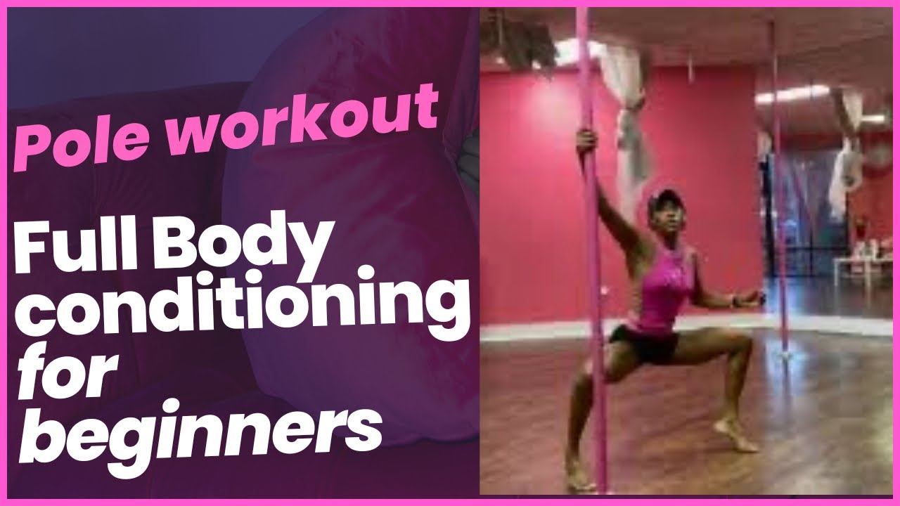 How to Beginner Pole Workout Routine ️Pole Dancing Conditioning Exercises (The Official Pole ...