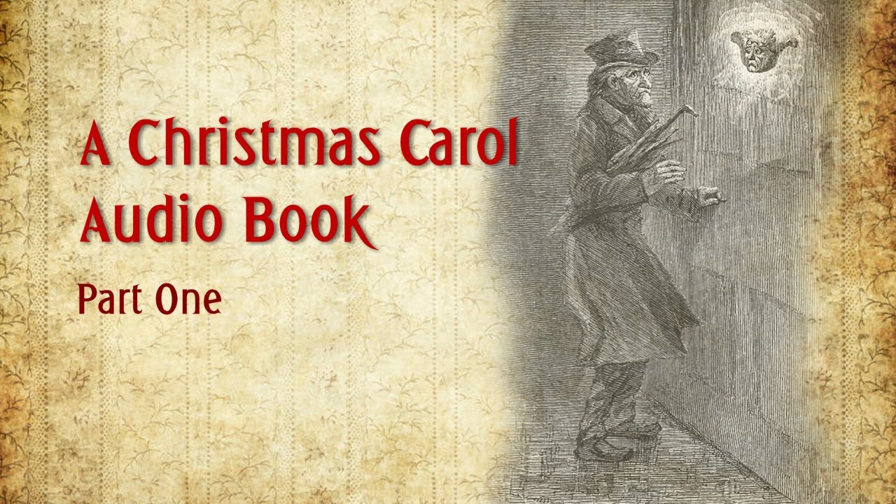 A Christmas Carol - AUDIO BOOK - Part 1 - YouTube