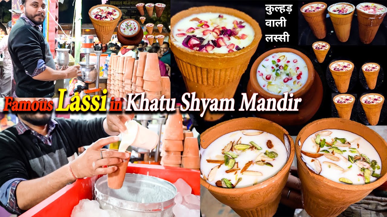 Famous Lassi in Khatu Shyam Mandir | लस्सी रेसिपी | Lassi Making ...