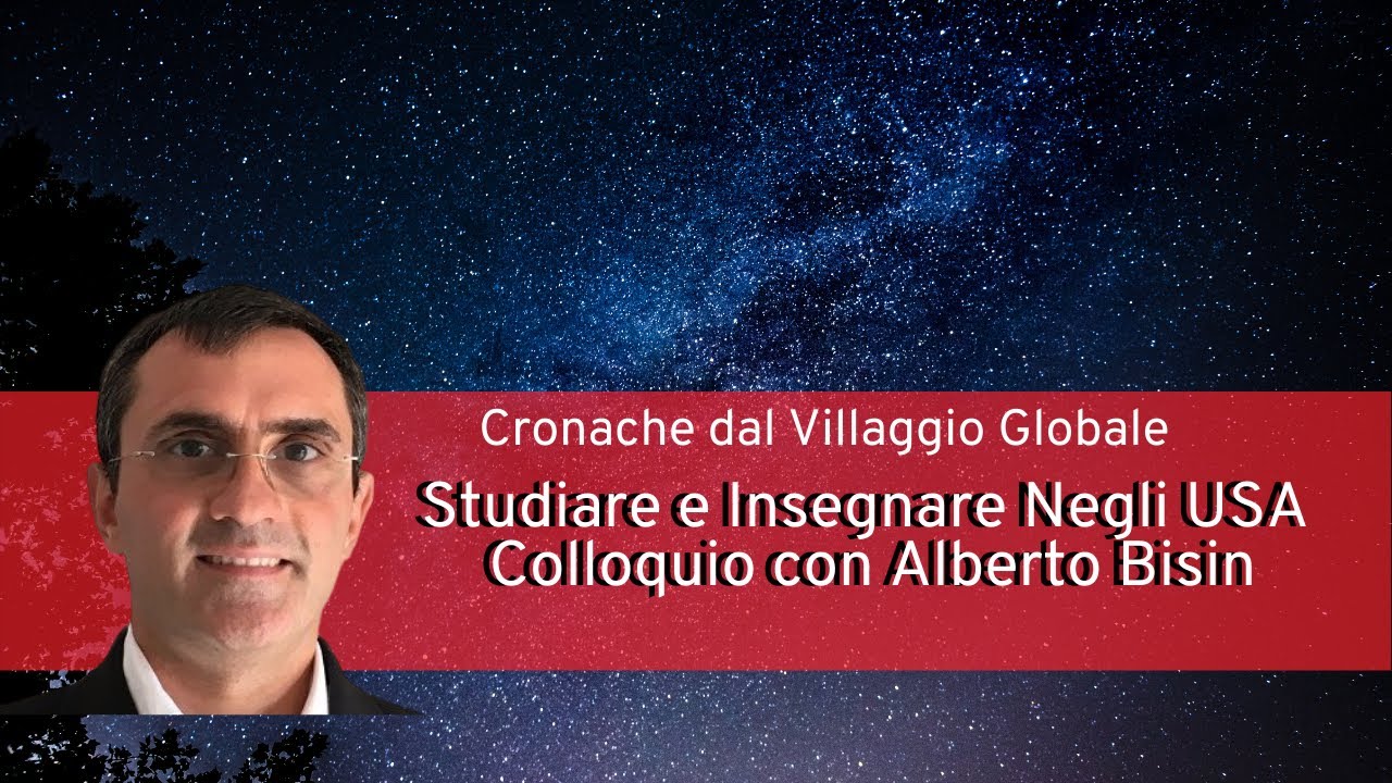 Studiare e Insgnare negli Stati Uniti con Alberto Bisin - YouTube