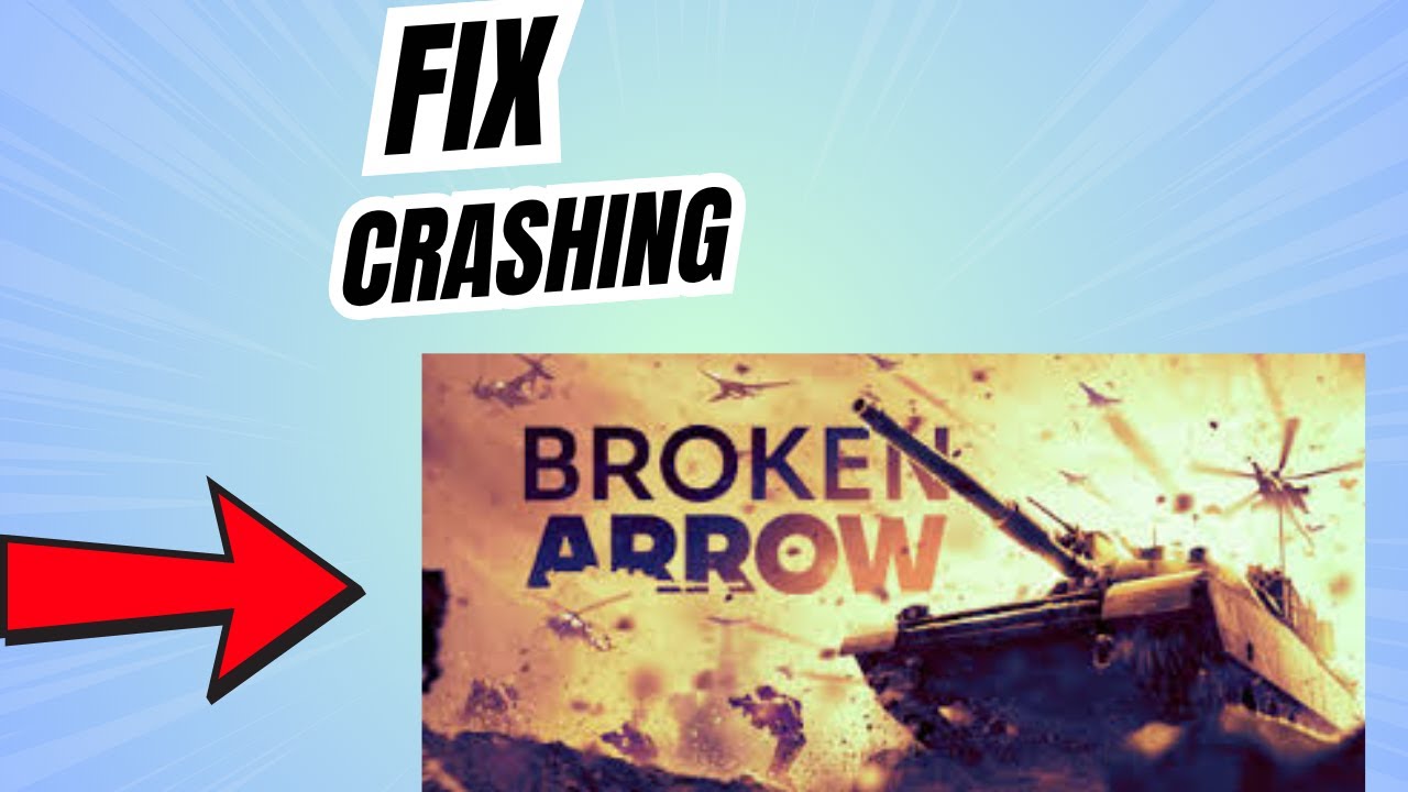 How to Fix Broken Arrow Crashing on PC - YouTube
