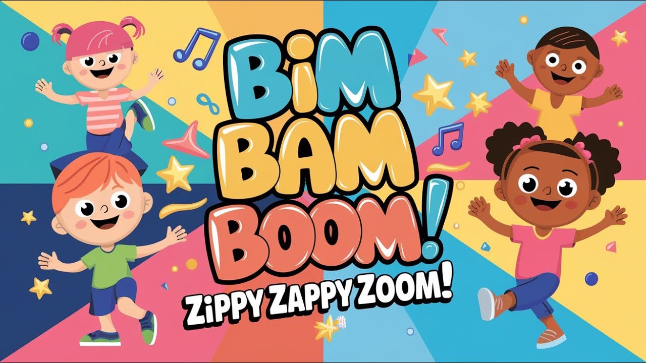 Bim Bam Boom Zippy Zappy Zoom! | Fun Kids Dance Song | Sing Along ...