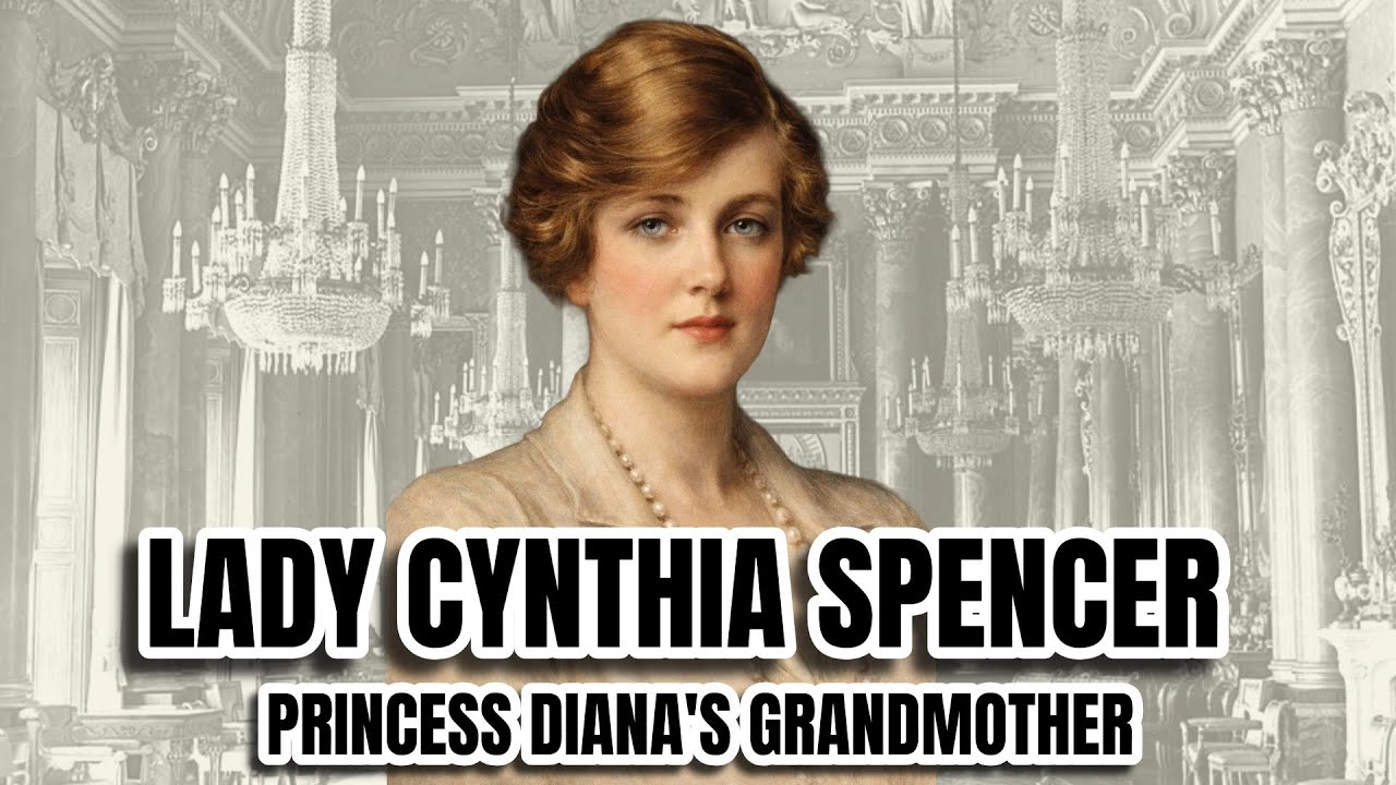 Lady Cynthia Spencer: Princess Diana's Paternal Grandmother - YouTube