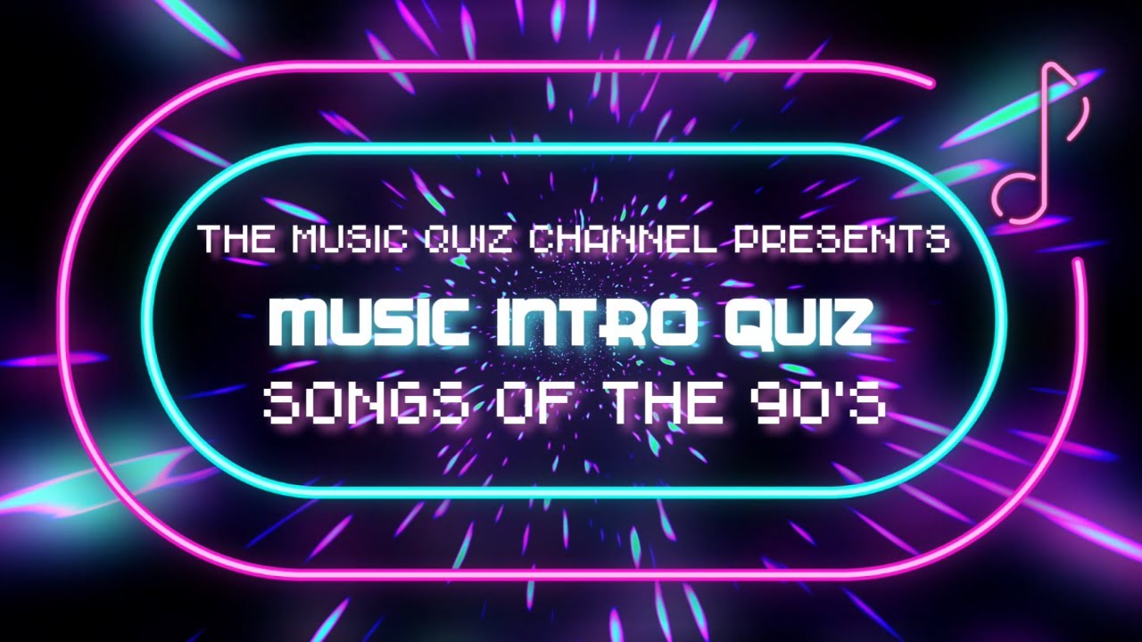 Music Intro Quiz - Guess The Song - Songs Of The 90's - YouTube