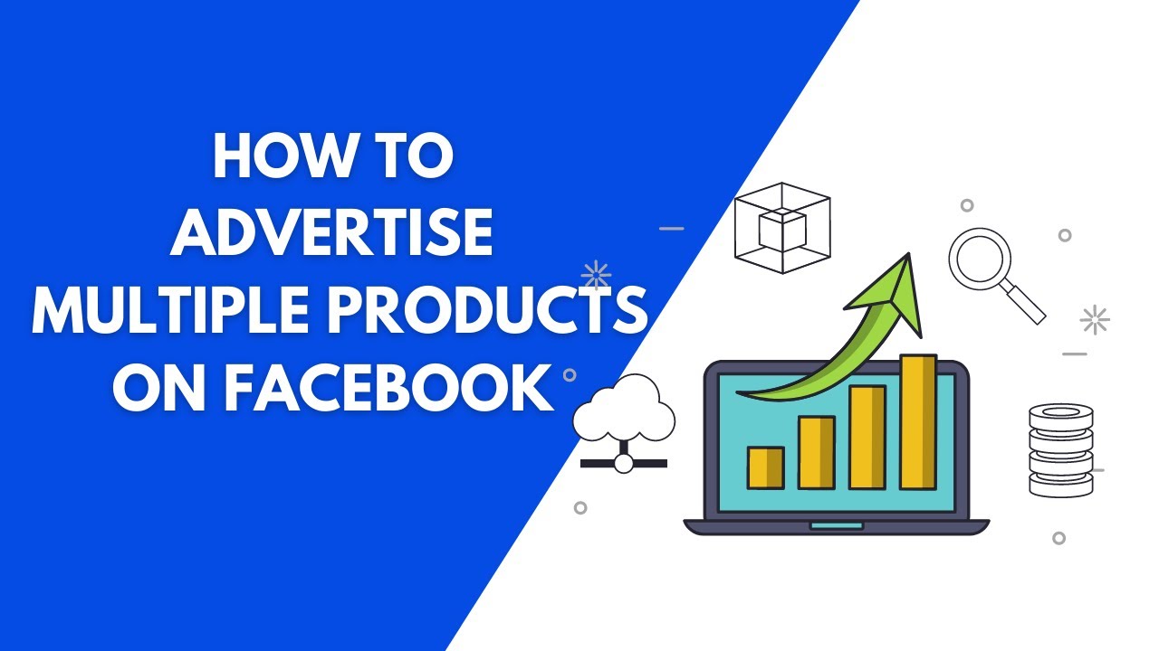 How to Advertise Multiple products Through Facebook Ads - YouTube