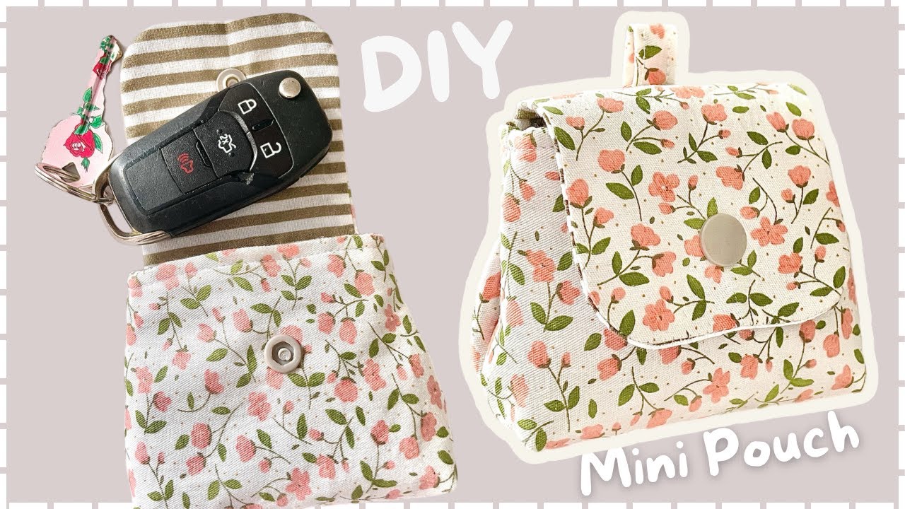 How to Sew an Easy Mini Pouch / DIY Mini Pouch for beginner friendly ...
