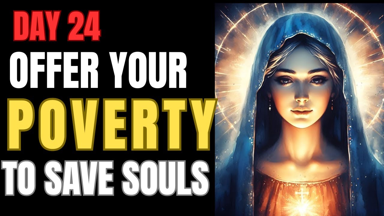 Morning Prayer Day 24: The "2 Small Coins" That Save Thousands of Souls ...