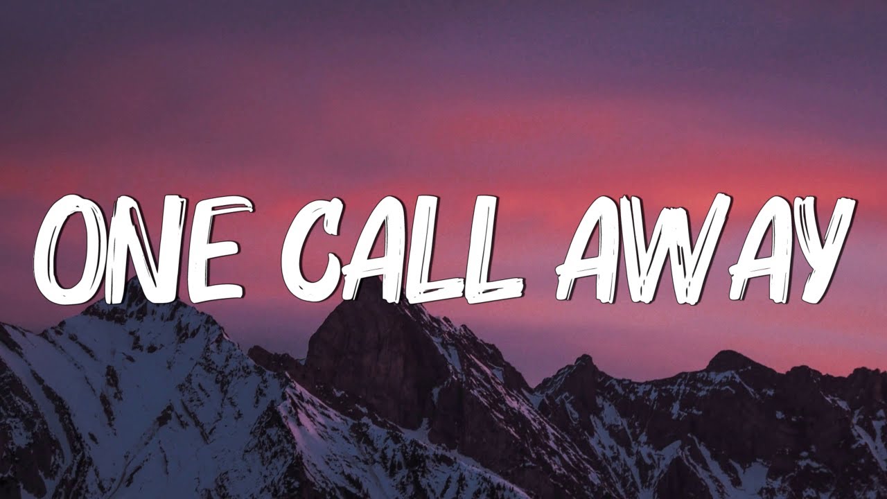 One Call Away - Charlie Puth (Lyrics) - YouTube