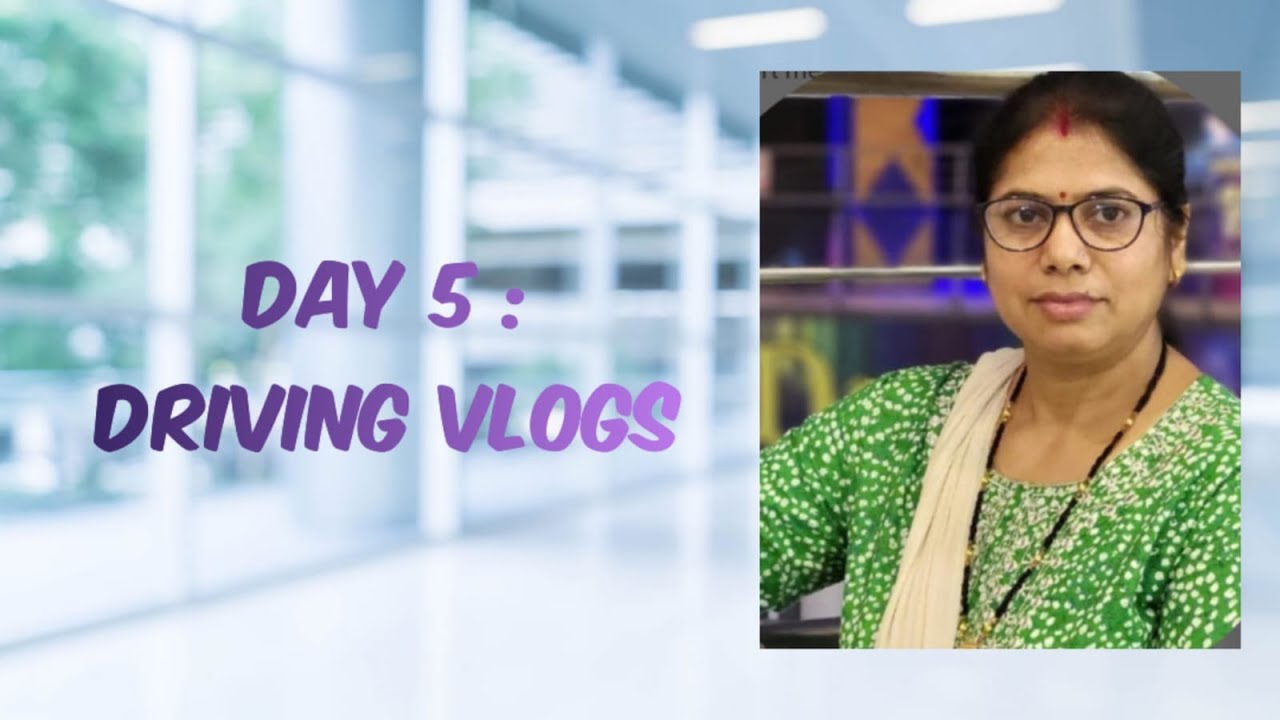 Day 5 : Driving Vlogs 🚘. #drivingvlogs #drivinglessons #hobby # ...