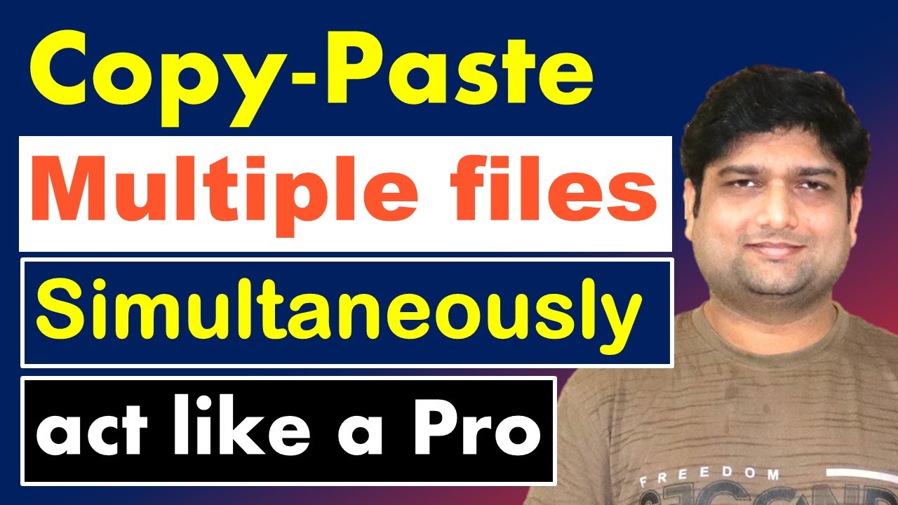 Copy Paste Multiple Files Simultaneously, Advanced Copy-Pasting - YouTube