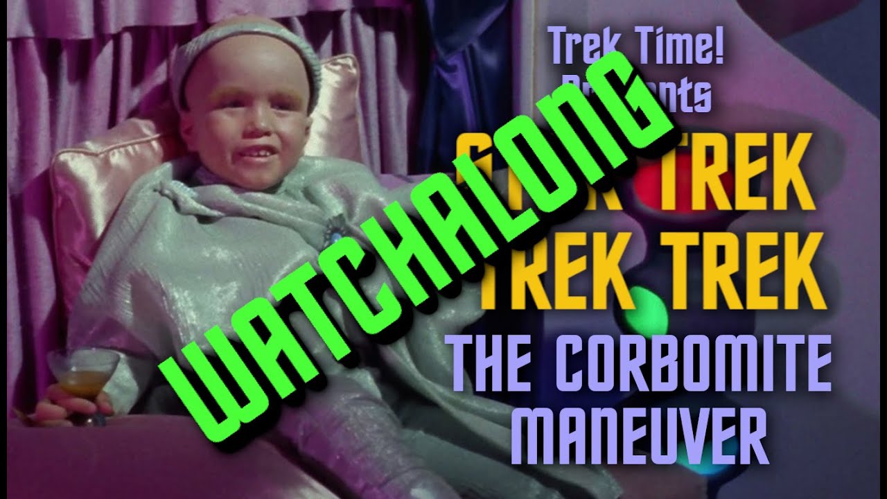 Watchalong - TOS: The Corbomite Maneuver - YouTube
