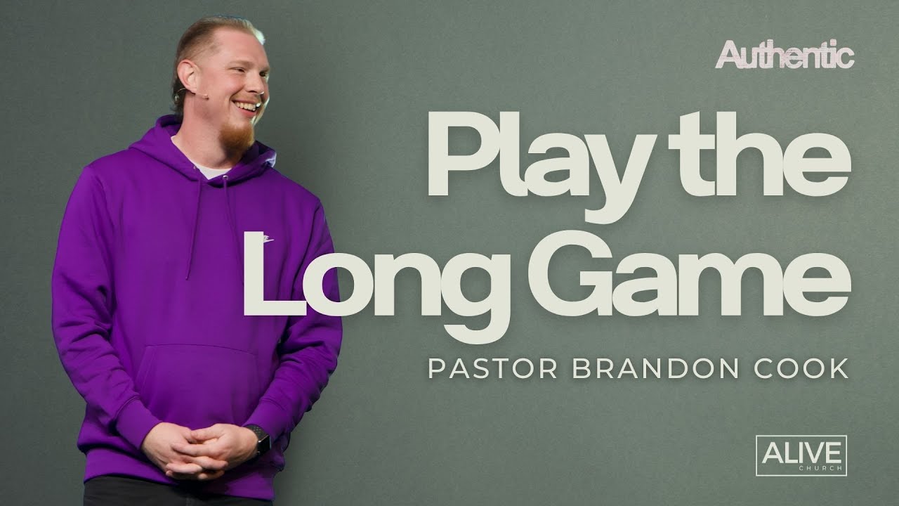 Play the Long Game | Pastor Brandon Cook - YouTube