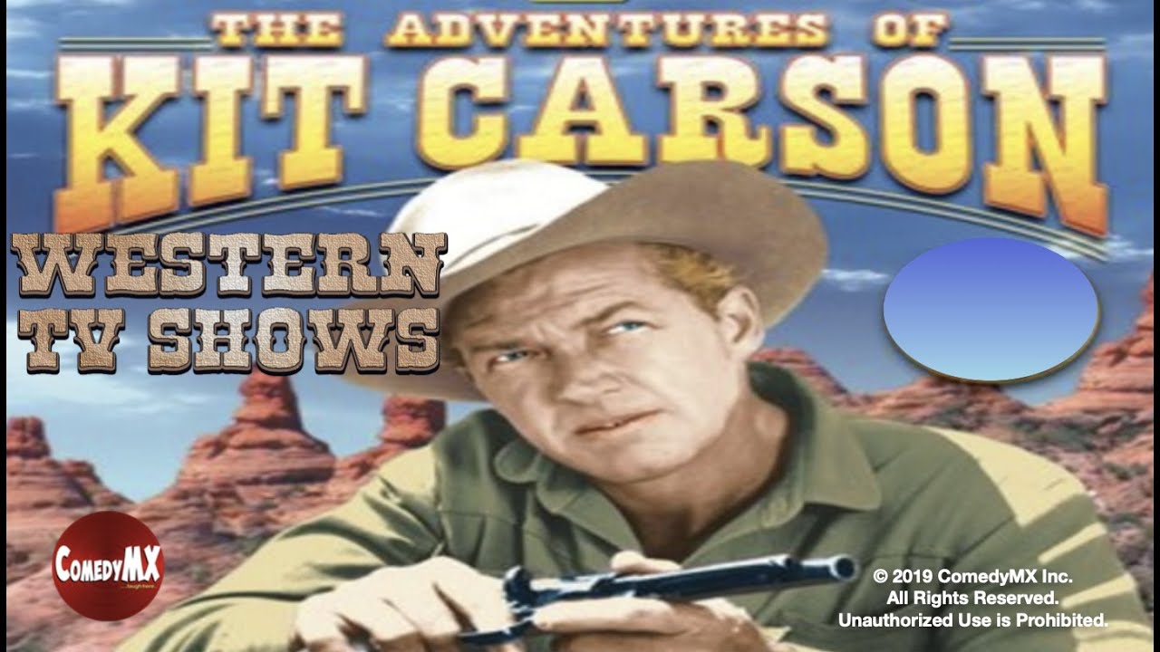 Adventures of Kit Carson | Border City | Border Corsairs - YouTube