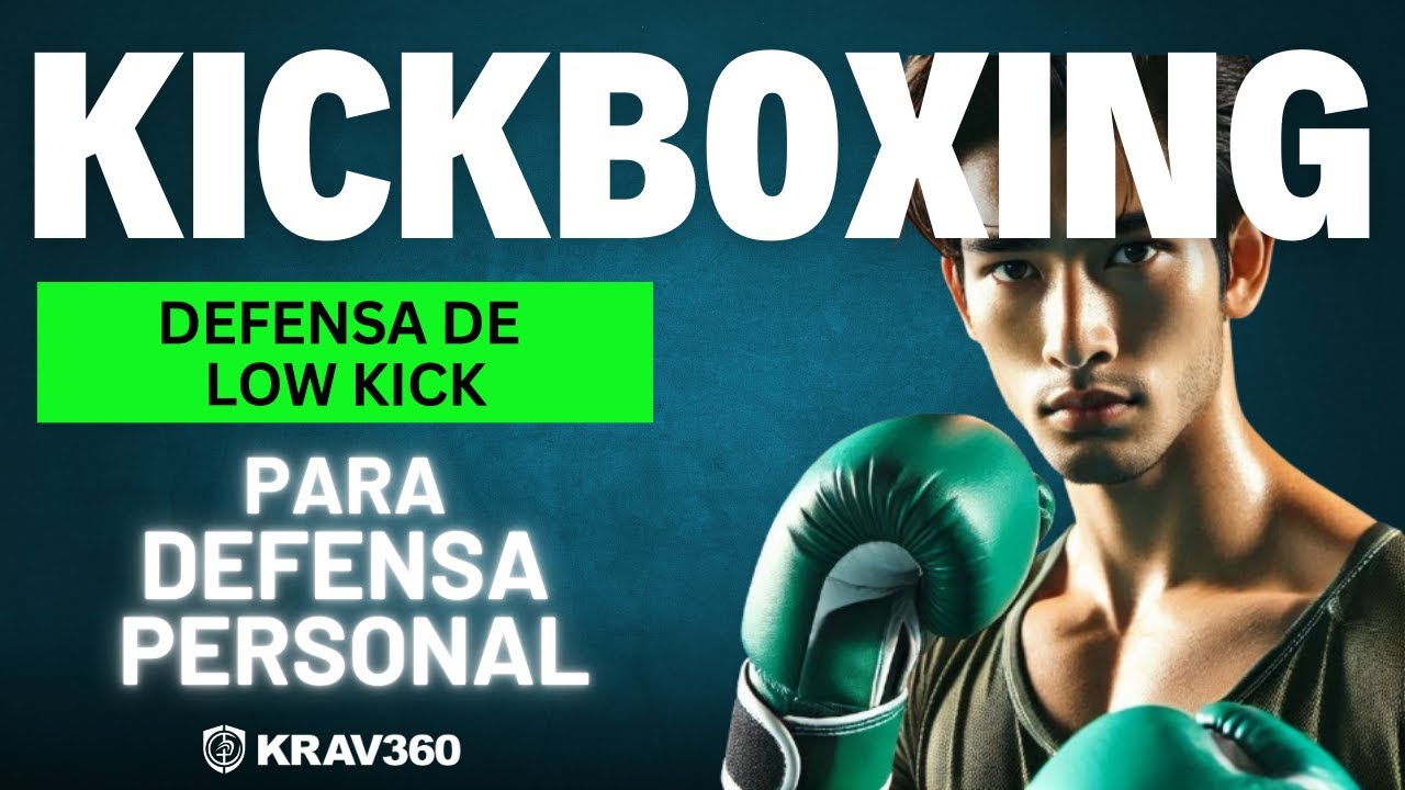 DEFIENDE UN LOW KICK: Combinación de Kickboxing para defensa personal ...