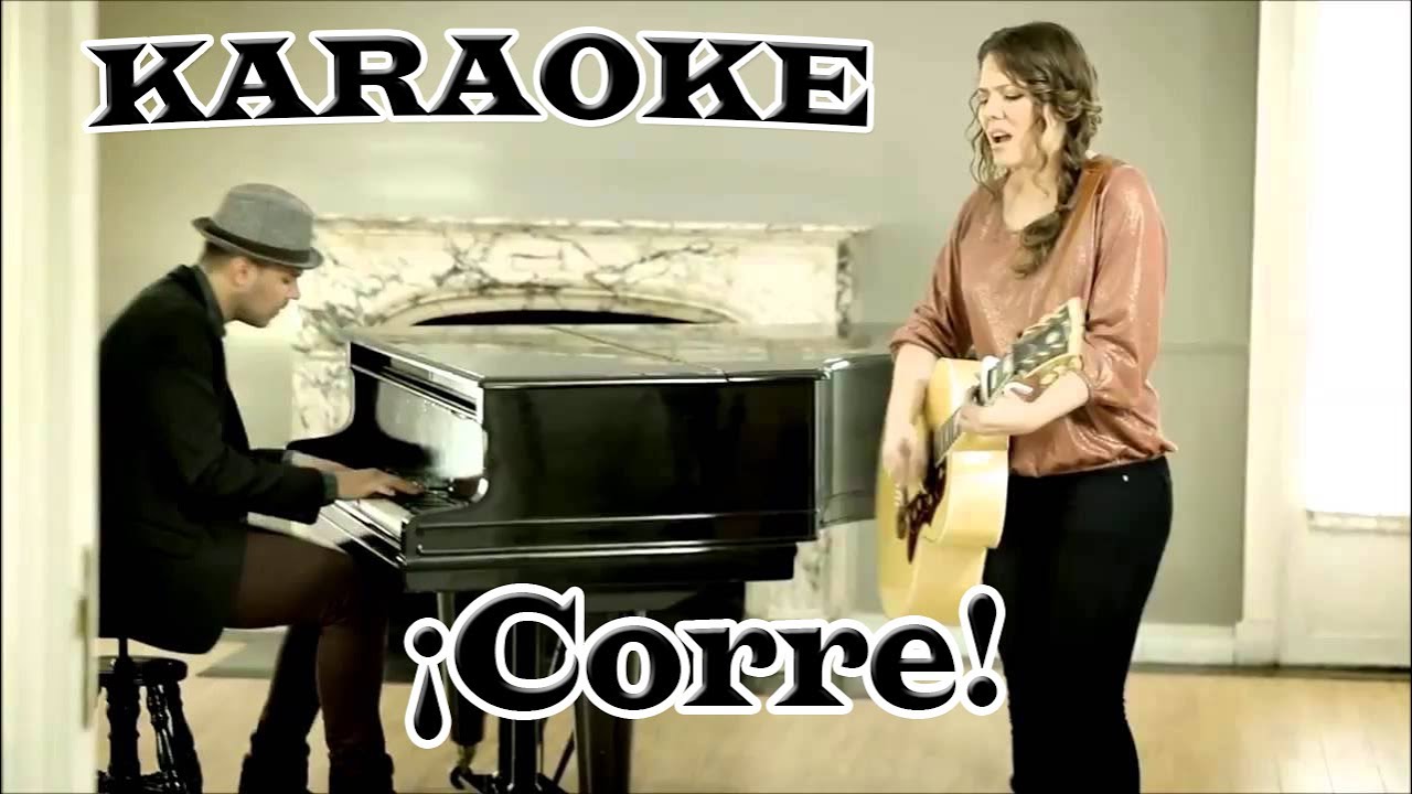 🎤 Jesse&Joy - ¡Corre! (Karaoke) - YouTube