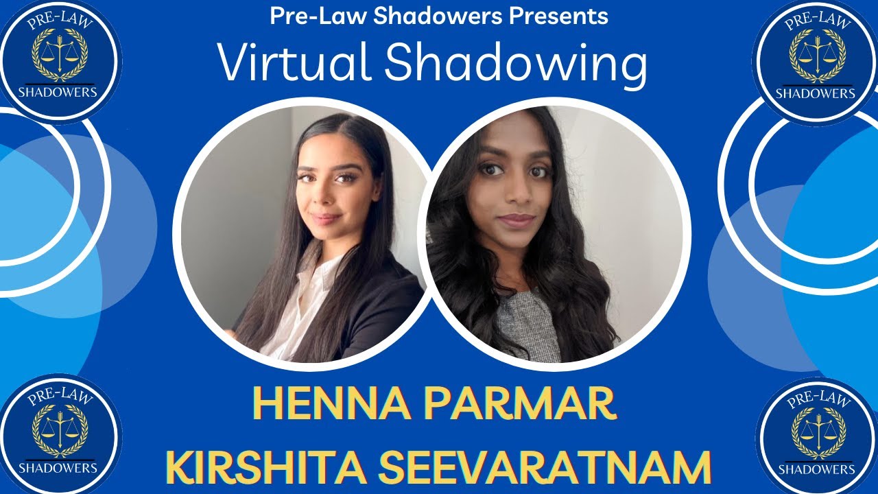 Virtual Shadowing Session with Henna Parmar & Kirshita Seevaratnam ...