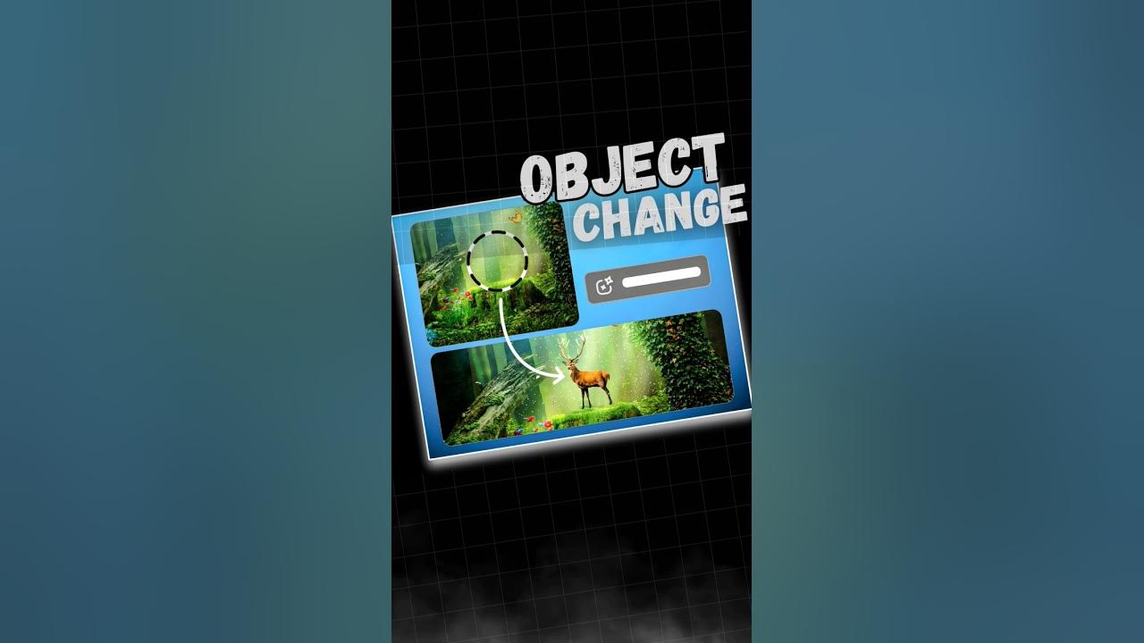 Object Change Ai | Adobe Firefly Object Change Editing Tutorial - YouTube