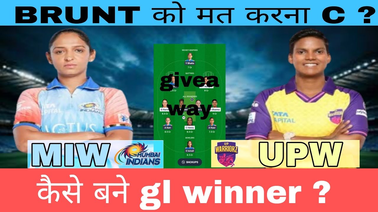 up-w vs mi-w dream11 team upw vs miw dream11 team - YouTube
