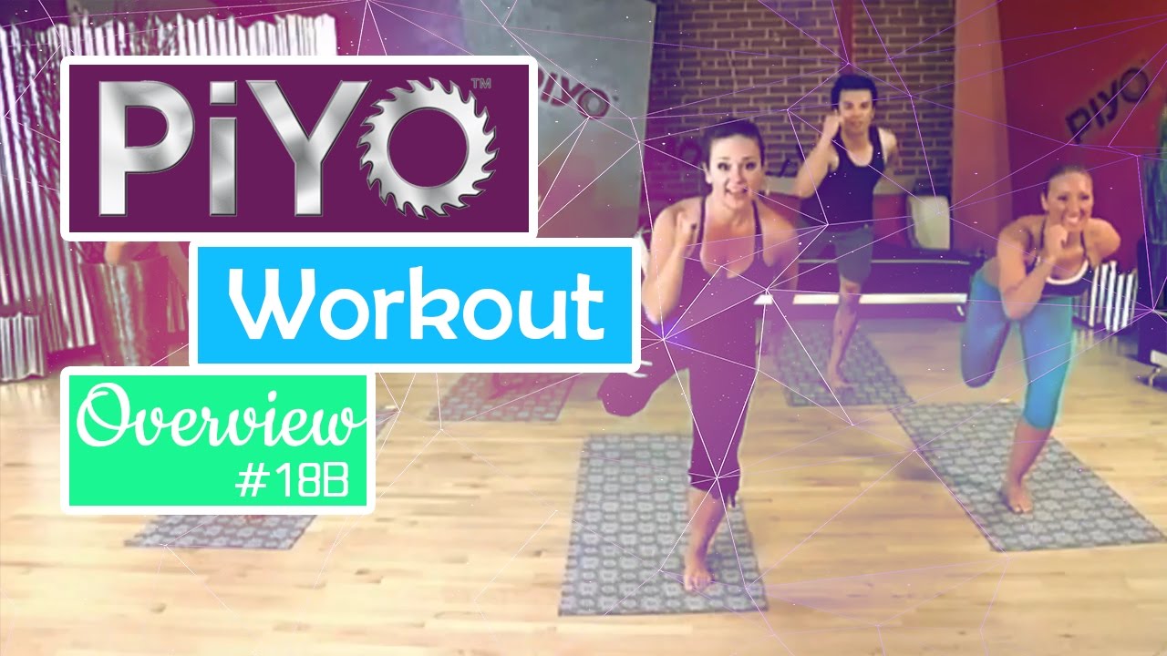 PiYo Workout Overview #18B - YouTube