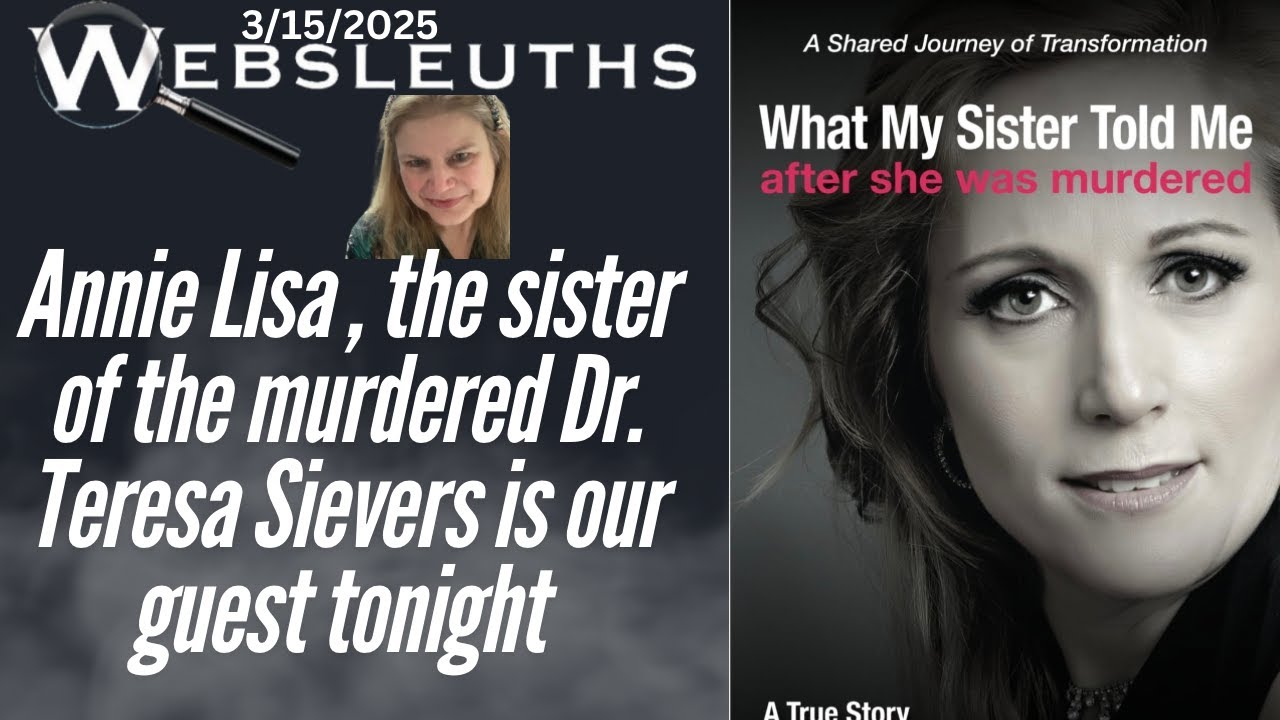 Our guest is Dr. Teresa Sievers' sister Annie Lisa - YouTube