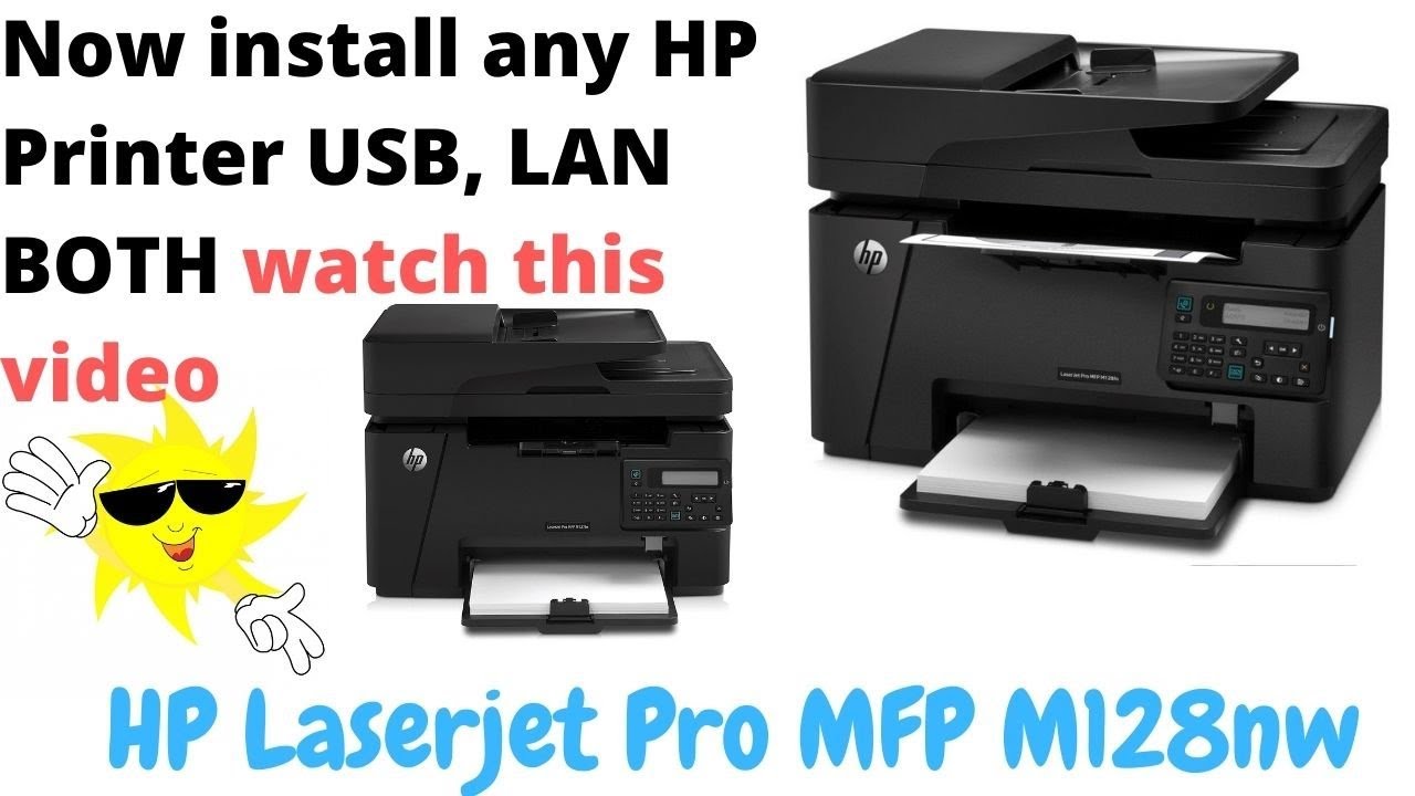 Install HP Laserjet pro MFP M128nw Printer in Windows 7,8,10,11 via USB ...