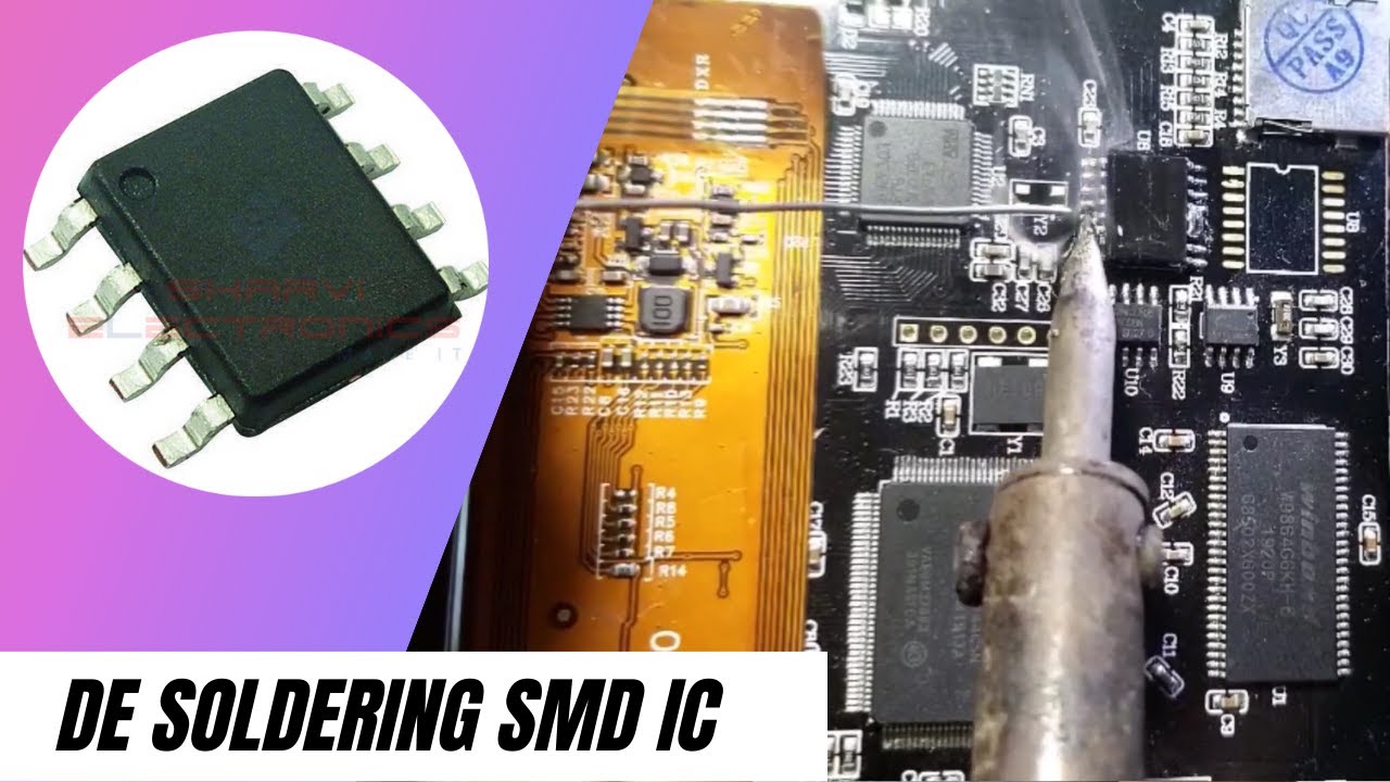 How To Remove Surface Mount IC/smd IC | Desoldering without hot air ...