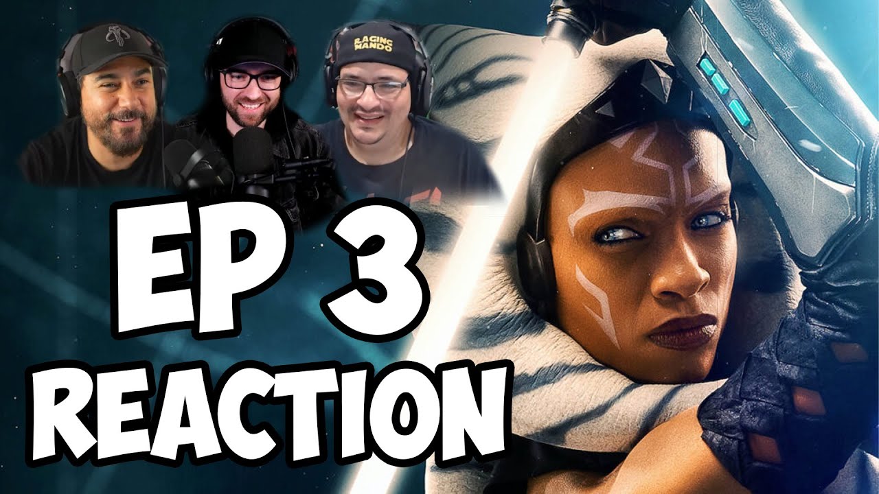 Star Wars Ahsoka Episode 3 Reaction - YouTube